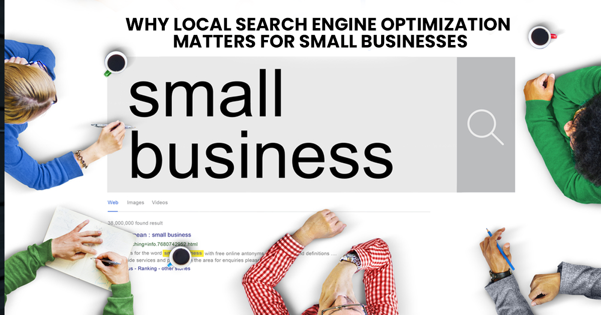 Unleashing the Power of Local Search Engine Optimization - Digital ByteTeck